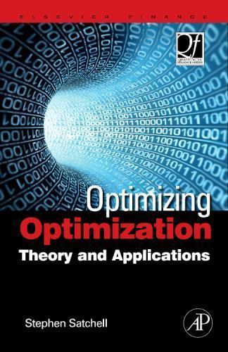 Quantitative Finance Ser.: Optimizing Optimization : The Next ...