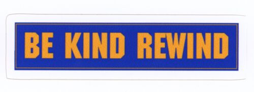 Be Kind Rewind Blockbuster Sticker (Reproduction) | eBay