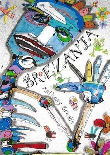 Anthony Breslin Brezania (Copertina rigida) | eBay