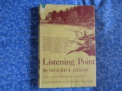 Listening Point,, signed, Sigurd Olson1972 | eBay