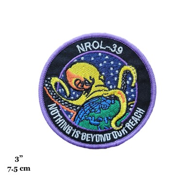 NRO Launch 39 NROL-39 USA-247 Satellite Logo Embroidered Iron On Patch ...