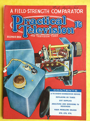 PRACTICAL TELEVISION - December 1959 - A Field-Strength Comparator ...