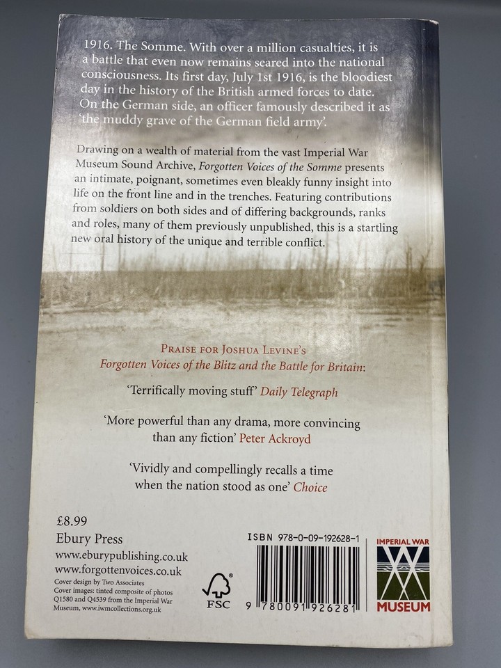 Forgotten Voices of the Somme: The Most Devastating Battle of the Great ...