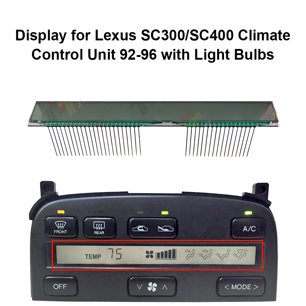 Display for Lexus SC300 SC400 ACC Climate Control Unit 1992-1996 40 ...