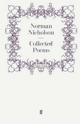 Collected Poems by Norman Nicholson O.B.E. (Paperback, 2008) for sale ...