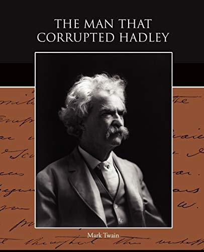 The Man that Corrupted Hadleyburg 9781438522616| eBay