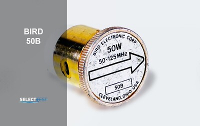 BIRD 50 WATT SLUG 50B 50-125 MHz ELEMENT FOR BIRD 43 WATTMETERS *LOOK ...