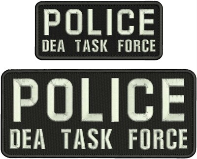 POLICE DEA TASK FORCE embroidery patches 4 X 10 and 3x6 hook LETTERS ...