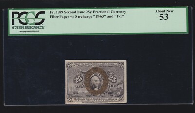 US 25c Fractional Currency Note 2th Issue 18-63-T-1 Surcharge FR 1289 ...