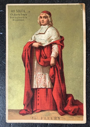 Carte LE CARDINAL FLEURY - Chromo N°63 - Au soleil (manufacture de ...
