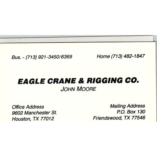 Eagle Crane & Rigging Co John Moore Houston Vintage Business Card SD9 ...