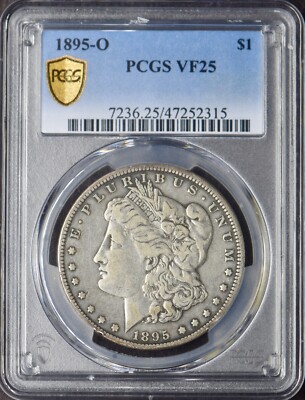 1895-O Morgan Silver Dollar - PCGS VF25 - Gold Shield Label ...
