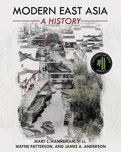 Modern East Asia: A History - Paperback, by Hanneman Mary; Li Yi ...