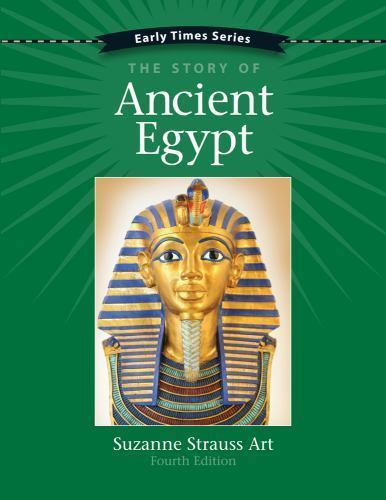 Early Times : The Story of Ancient Egypt 4th Edition by Suzanne Strauss ...