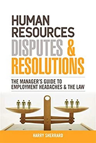 Humain Ressources Disputes Et Résolutions: The Manager's Guide To ...