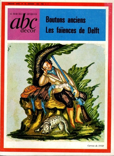 ABC DECOR N°49 NOVEMBRE 1968 FAIENCES DE DELFT | eBay