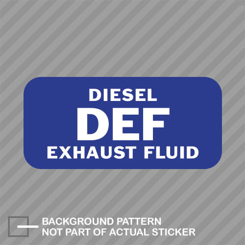 DEF Diesel Exhaust Fluid Sticker Decal Vinyl | eBay