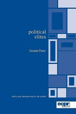 Political Elites by Geraint Parry (Paperback, 2005) for sale online | eBay
