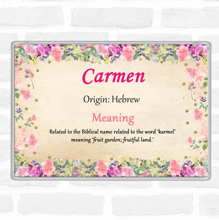 Carmen Name Meaning Jumbo Fridge Magnet Floral | eBay