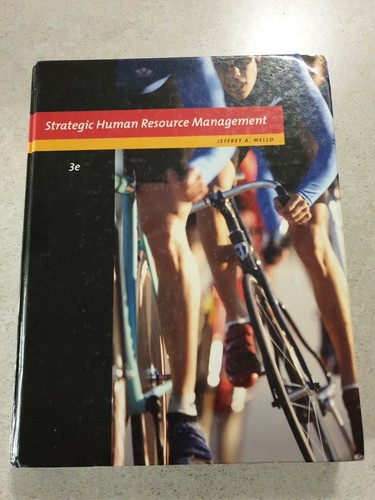 Strategic Human Resource Management 3e by Jefrey A Mello 9780324789621 ...