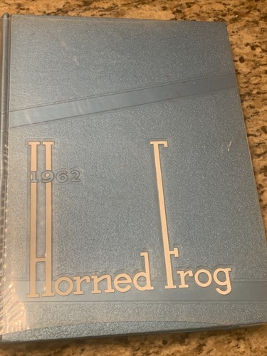 1962 TCU Texas Christian University yearbook Horned Frogs vol 58 Fort ...