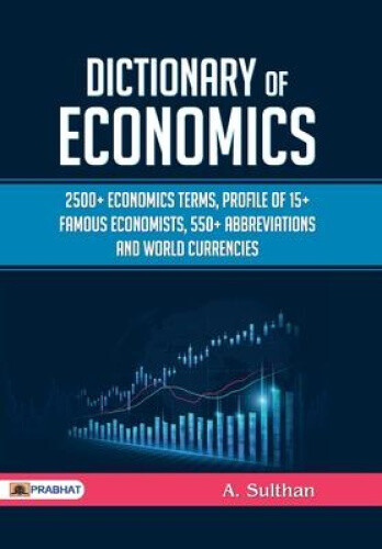 Dictionary of Economics by Sulthan, A. 9788194510918 | eBay