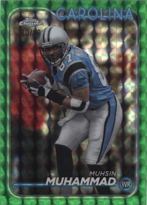 2024 Topps Chrome - Muhsin Muhammad #15 Green Geometric Refractor /99 ...