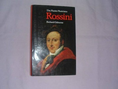 Rossini (Master Musician S.) by Osborne, Richard Paperback Book The ...