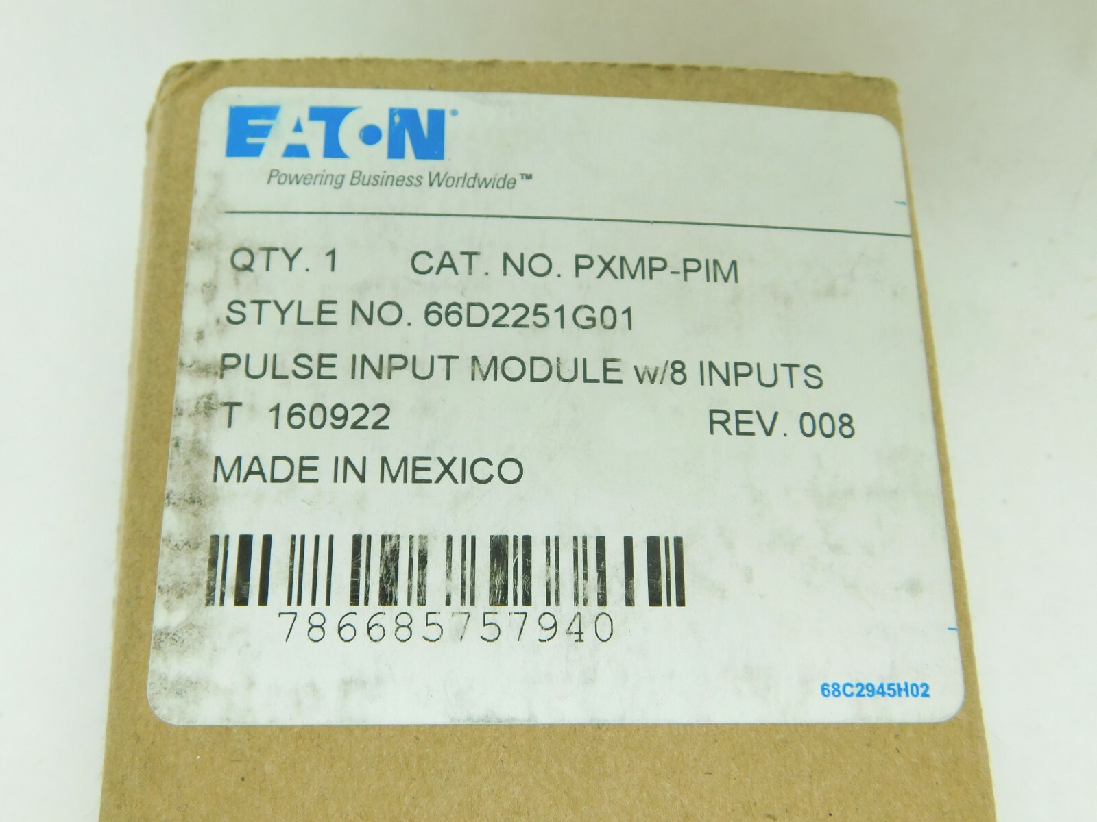 EATON PXMP-PIM 66D2251G01 Pulse Input Module W/8 inputs T 160922 Rev ...
