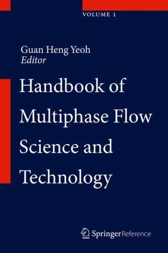 Handbook of Multiphase Flow Science and Technology by J. B. Joshi (2023 ...