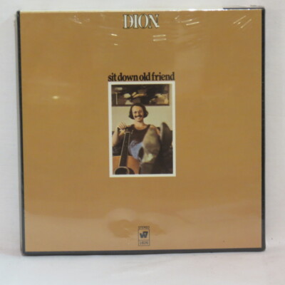 DION – Sit Down Old Friend 1970 R2R reel tape 3 ¾ ips - FACTORY SEALED ...