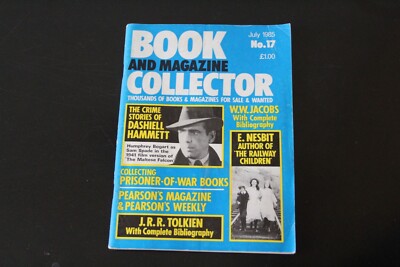 BOOK AND MAGAZINE COLLECTOR - No 17 - July 1985 - J.R.R.TOLKIEN books ...