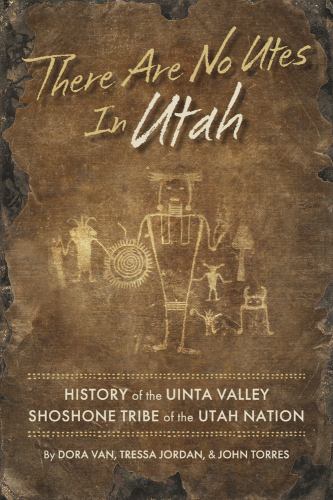 There+Are+No+Utes+in+Utah+%3A+History+of+the+Uinta+Valley+Shoshone ...