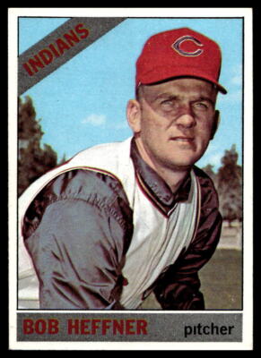 1966 Topps #432 Bob Heffner Cleveland Indians NR-MINT | eBay