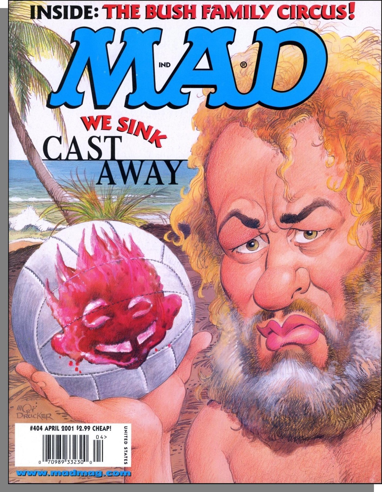 Mad Magazine - 2001, April - Cast Away, The Bush Family Circus, College ...