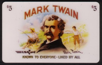 $5. Mark Twain (Samuel Clemens) 'Known To Everyone - Liked By All ...