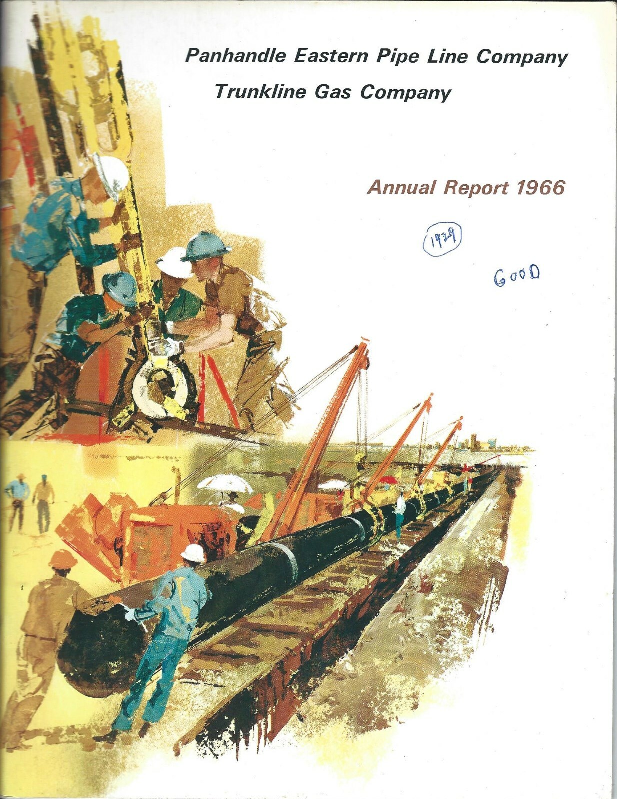 Annual Report - Panhandle Eastern Pipe Line - 1966 - Trunkline Gas ...