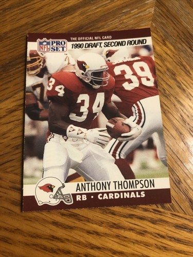 1990 Pro Set Anthony Thompson Phoenix Cardinals #700 Draft RC | eBay