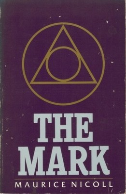 THE MARK By Maurice Nicoll *Excellent Condition* 9780394729985| eBay