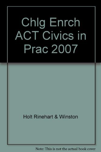 CIVICS IN PRACTICE: PRINCIPLES OF GOVERNMENT AND By Hmh **BRAND NEW ...