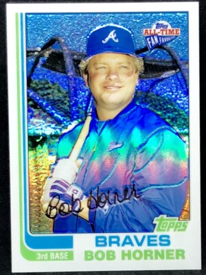 BOB HORNER 2003 Topps All-Time Fan Favorites #75 REFRACTOR PARALLEL ...