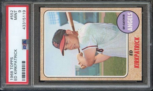 1968 TOPPS #552 ED KIRKPATRICK PSA 9 ANGELS *B68540 | eBay