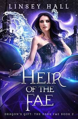 Heir of the Fae (Dragons Gift: The Dark Fae) - Paperback - VERY GOOD ...