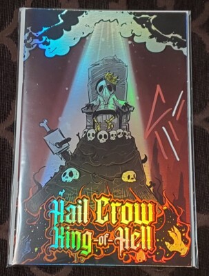 HTF Hail Crow King of Hell FOIL Limited Edition Signed Javan Jordan | eBay