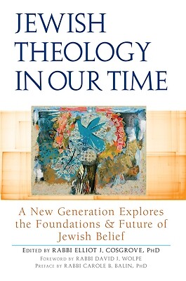 Jewish Theology in Our Time A New Gener David J Wolpe Paperback ...