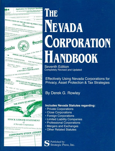 The Nevada Corporation Handbook : Effectively Using Nevada Corporations ...