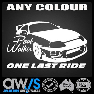 PAUL WALKER STICKER DECAL / RIP FAST AND FURIOUS / TRIBUTE / DRIFT CAR ...