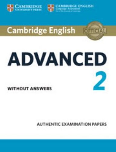 Cambridge English - Advanced 2 : Authentic Examination Papers fro | eBay