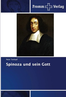 Spinoza und sein Gott Peter Tenhaef Taschenbuch 108 S. Deutsch 2021 ...