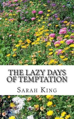 Lazy Days of Temptation by Sarah King (2014, Trade Paperback) for sale ...